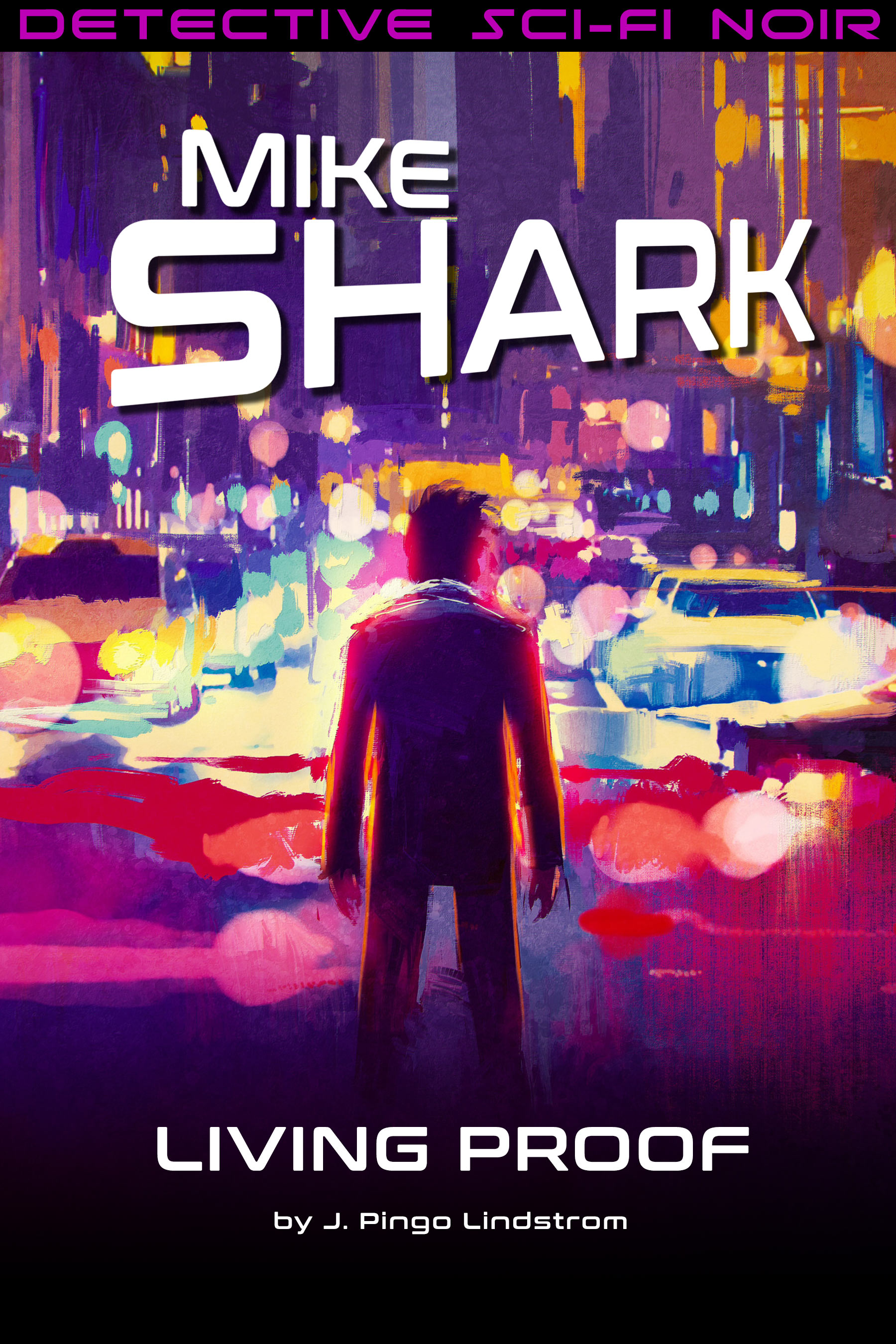 Mike Shark – Detective Sci Fi Noir – Mike Shark
